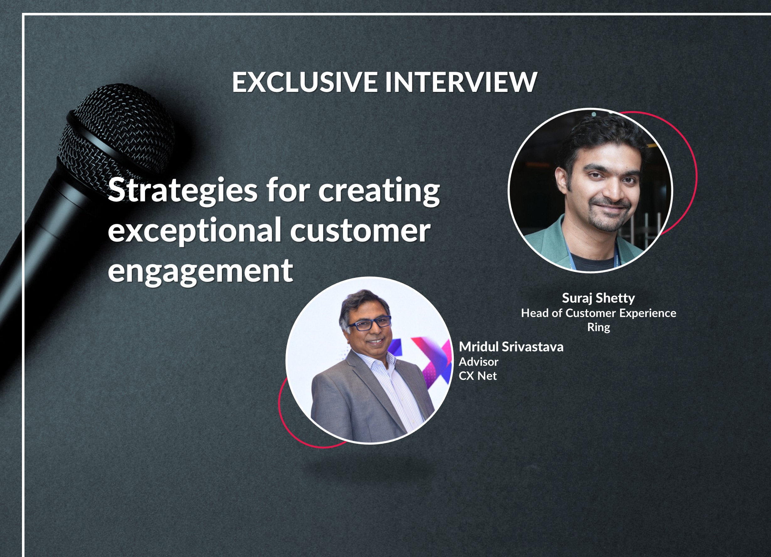 Exclusive Interview: Suraj Shetty, Head of CX, Learning & Development ...