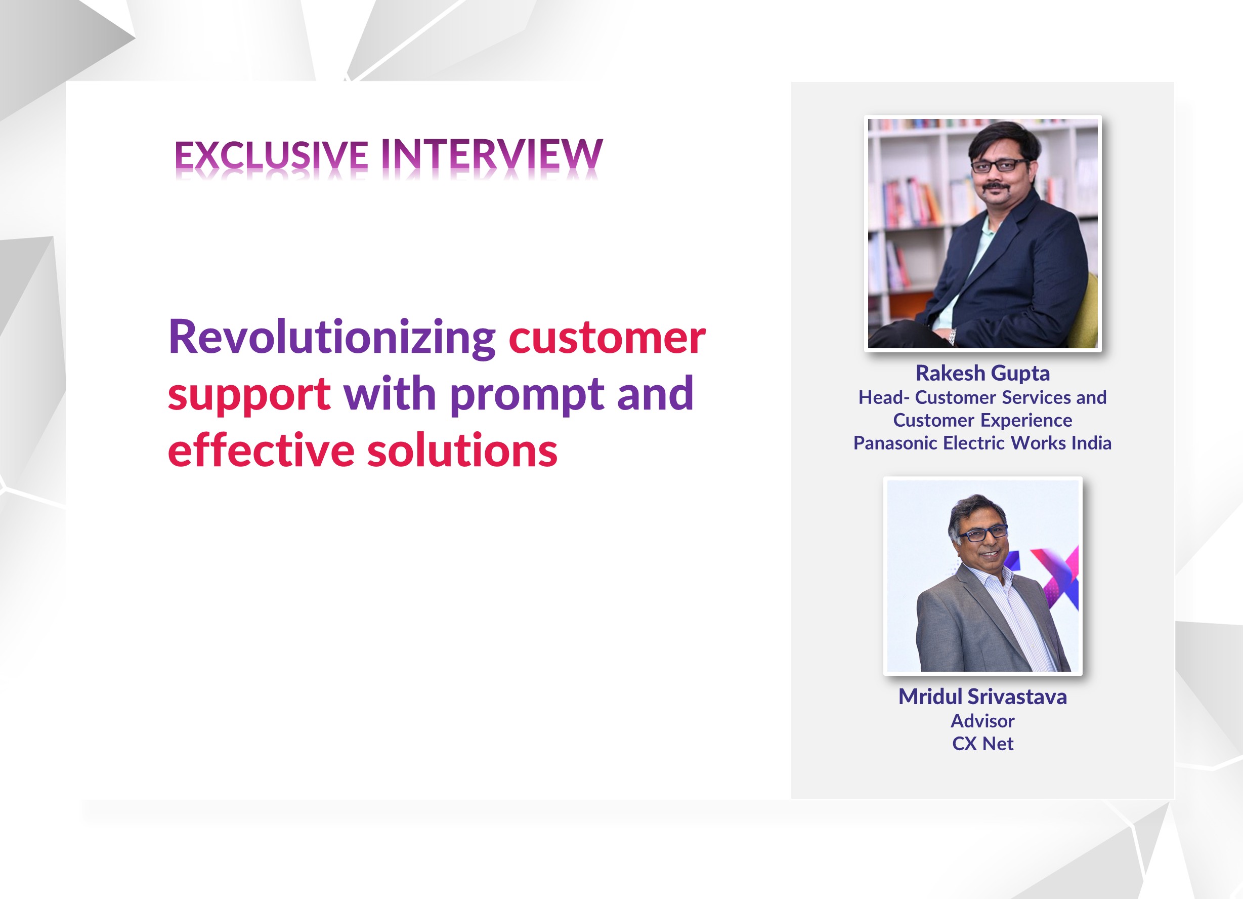 Customer Experience Insights from Rakesh Gupta, Head Customer Services ...