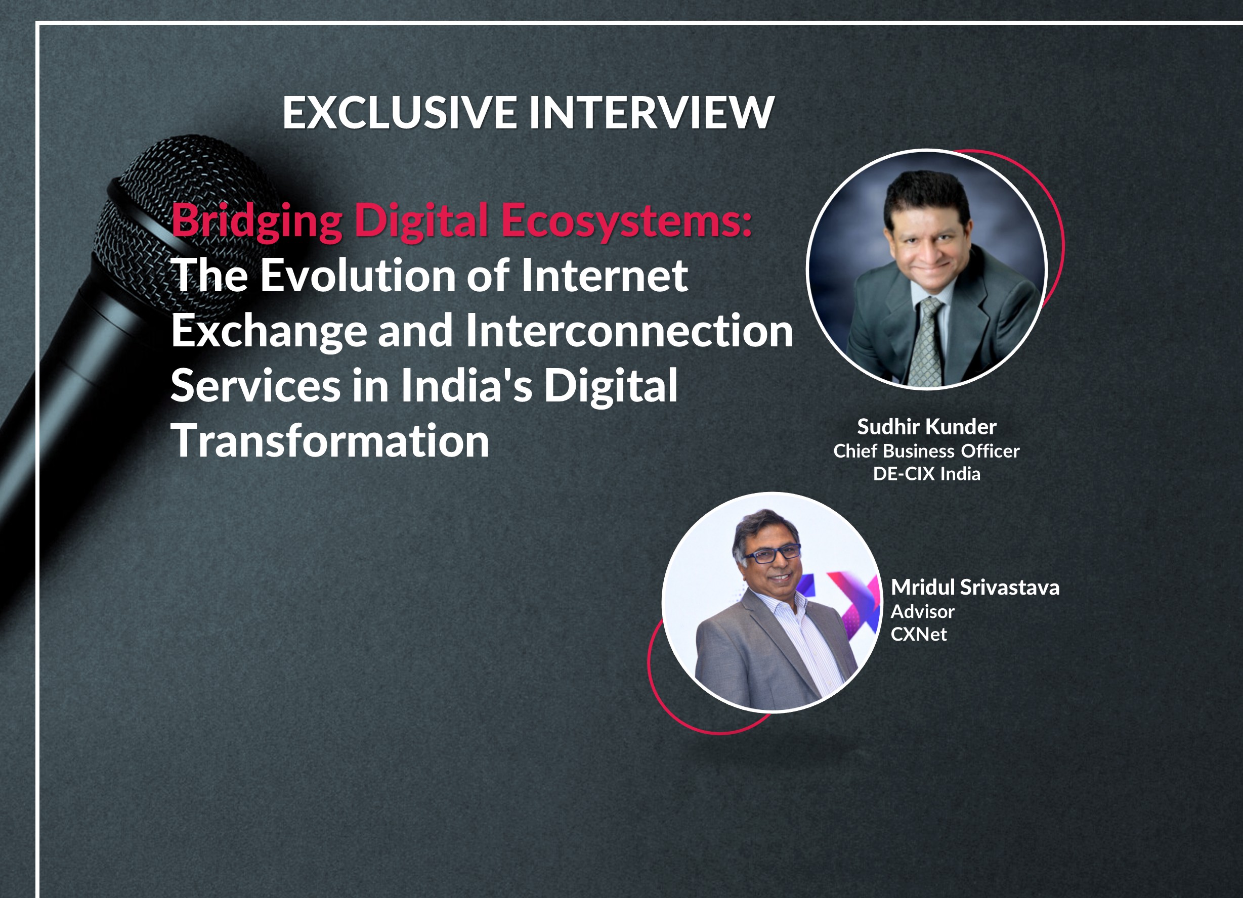 Bridging Digital Ecosystems: How Internet Exchanges Drive India’s ...